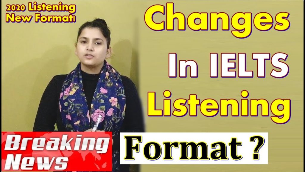 IELTS 2020 | LISTENING TEST FORMAT CHANGES | IELTS BREAKING NEWS – HASH ...